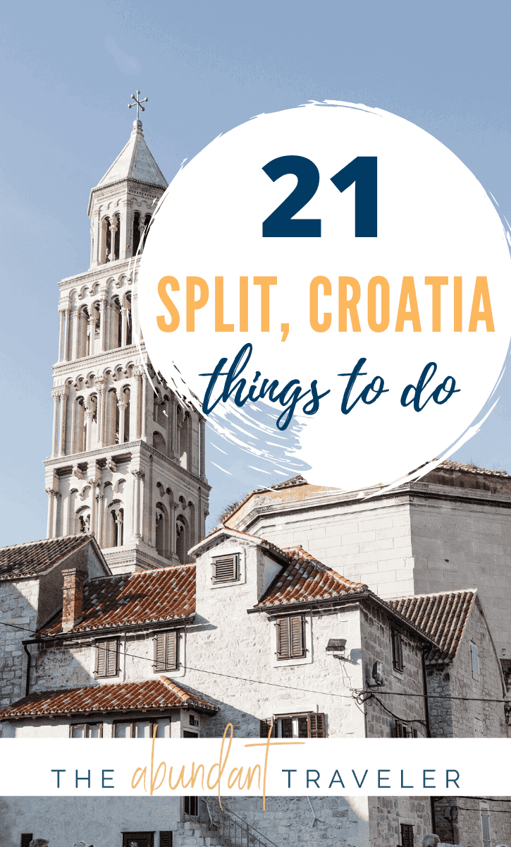 21 Things to Do in Split, Croatia | Croatia Travel Guide