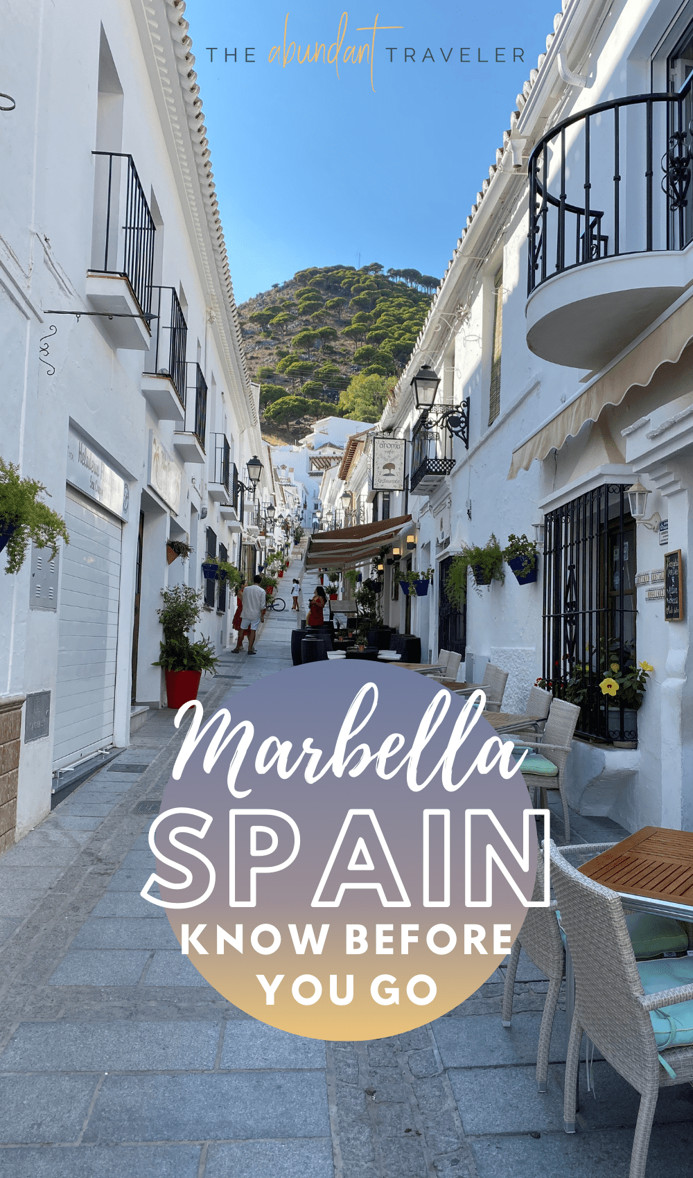 Know Before You Go to Marbella Spain | Abundant Traveler