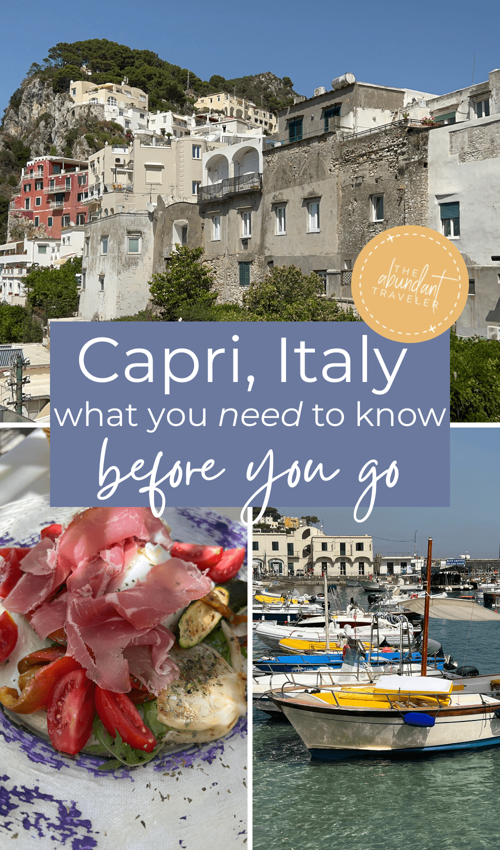 Know Before You Go to Capri, Italy - TheAbundantTraveler