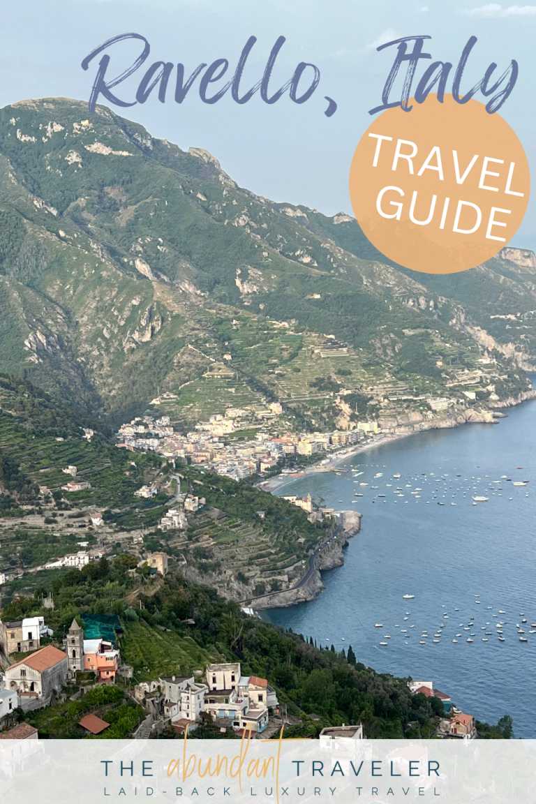 Things to Do in Ravello Italy - Amalfi Coast Travel | The Abundant Traveler