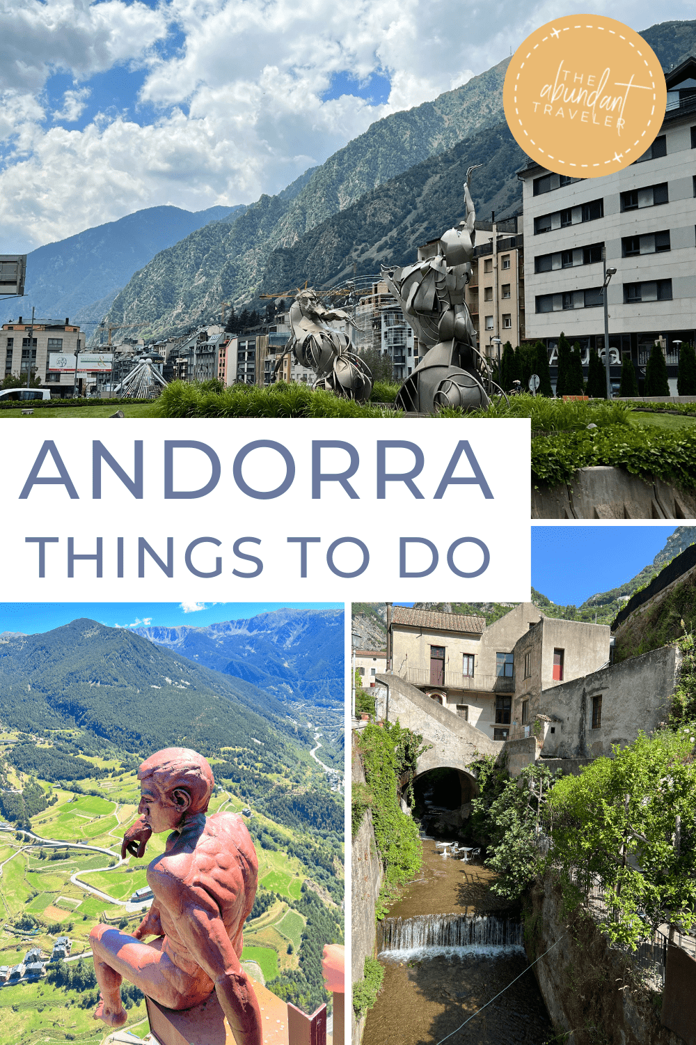 The Best Things To Do and Places to Visit in Andorra [VIDEO GUIDE] - TheAbundantTraveler